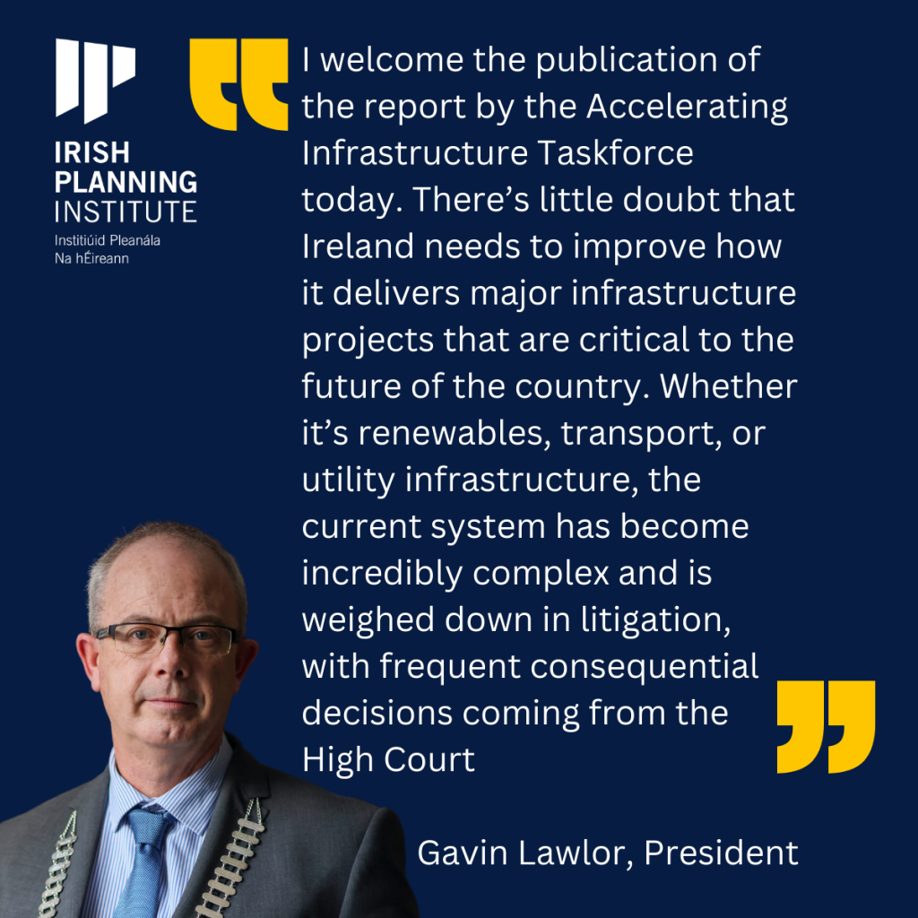 Statement on the Accelerating Infrastructure Report and Action Plan - Irish Planning Institute